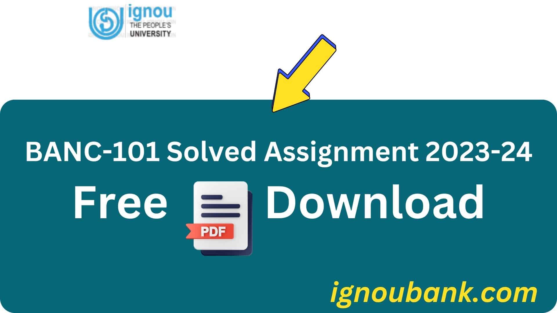 BANC 101 Solved Assignment 2023-24: Free PDF Download