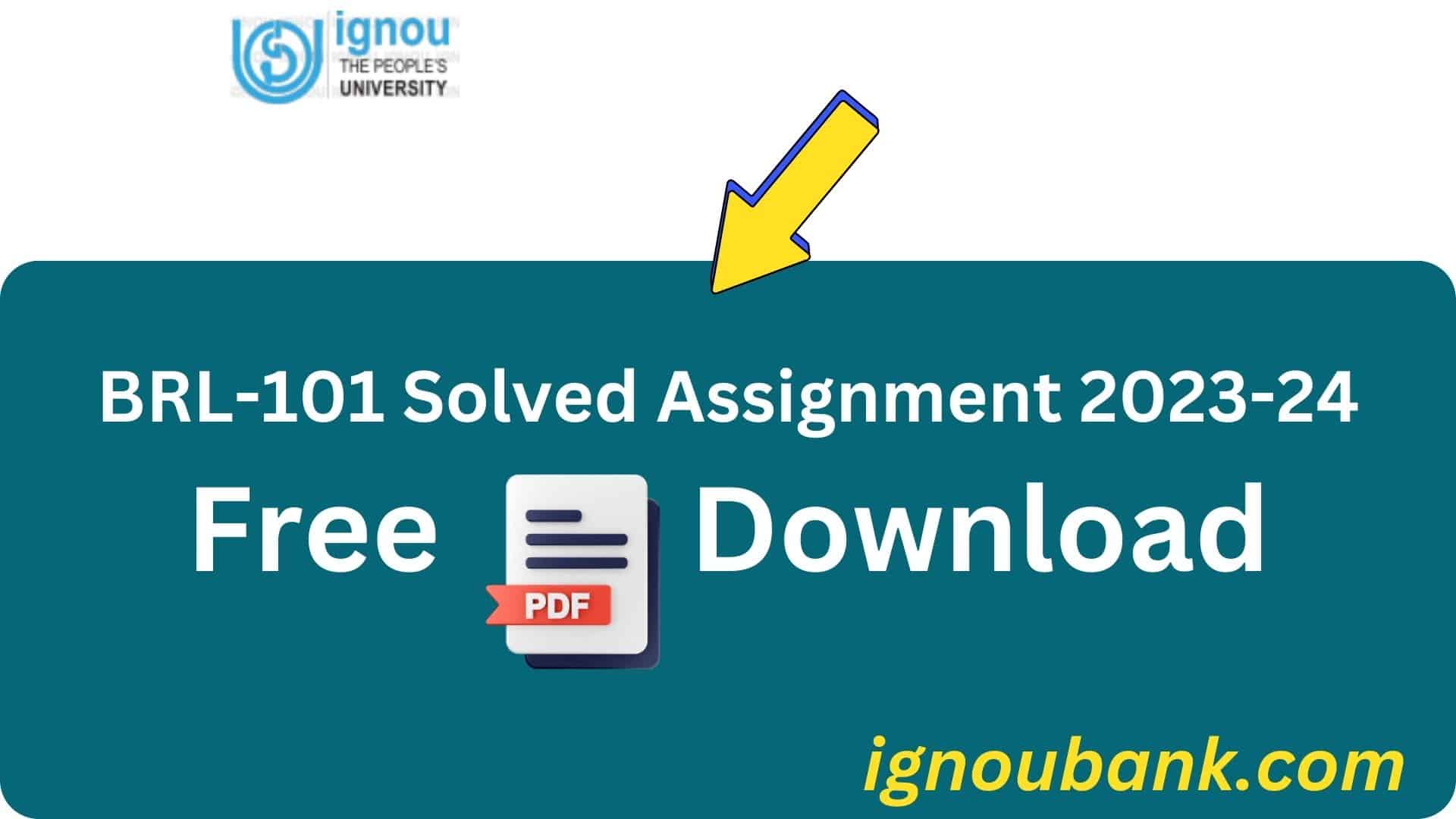 BRL 101 Solved Assignment 2023-24: Free PDF Download