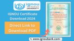 IGNOU Degree Certificate 2025: Complete Guide
