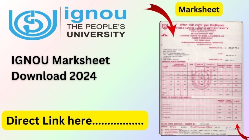 IGNOU Marksheet Download 2024: Your Complete Guide IGNOU Marksheet Download 2024: Your Complete Guide