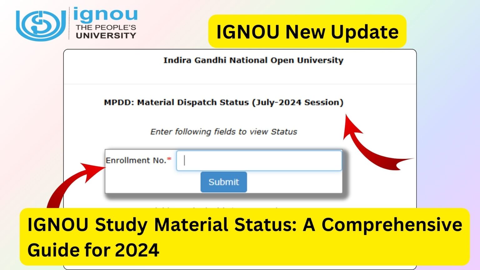 IGNOU Assignment Submission Status 2025 (Updated): Check Marks, Percentage