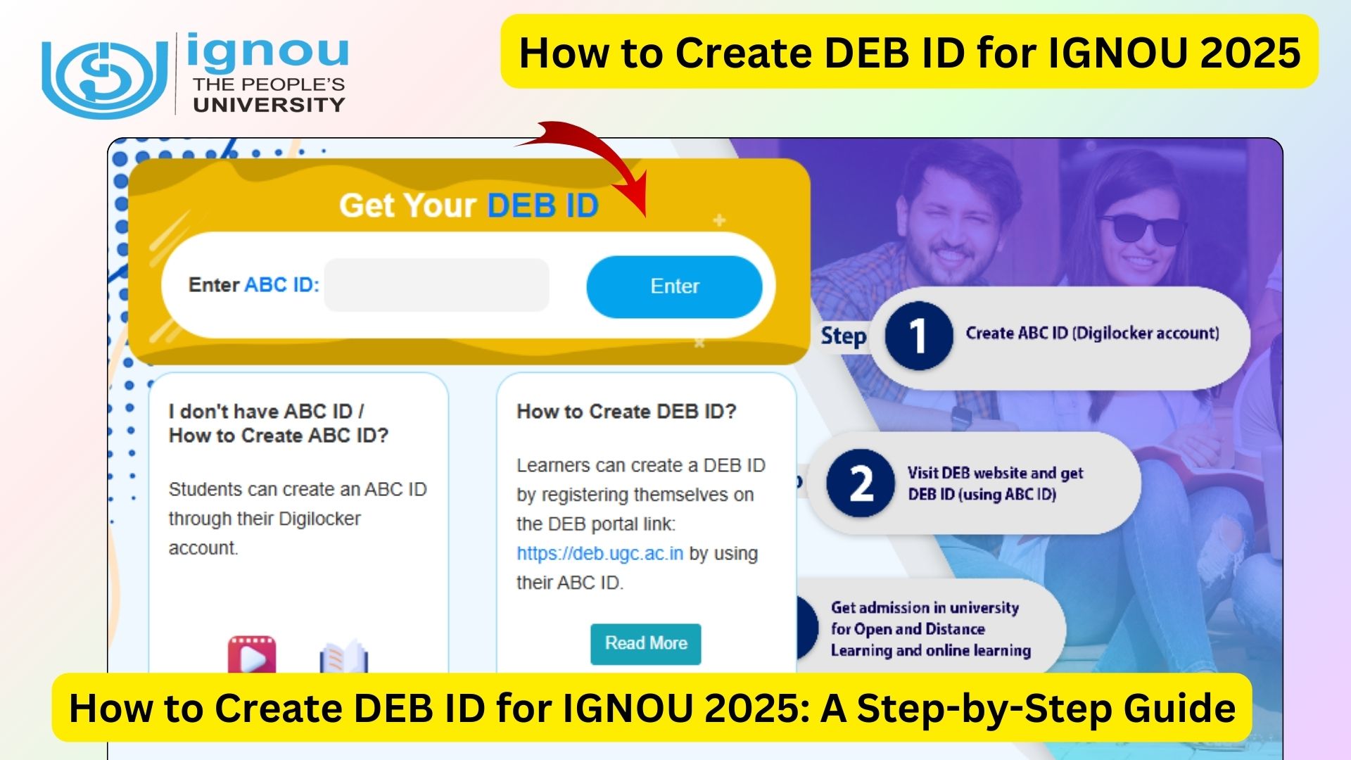 How to Create DEB ID for IGNOU 2025: A Step-by-Step Guide
