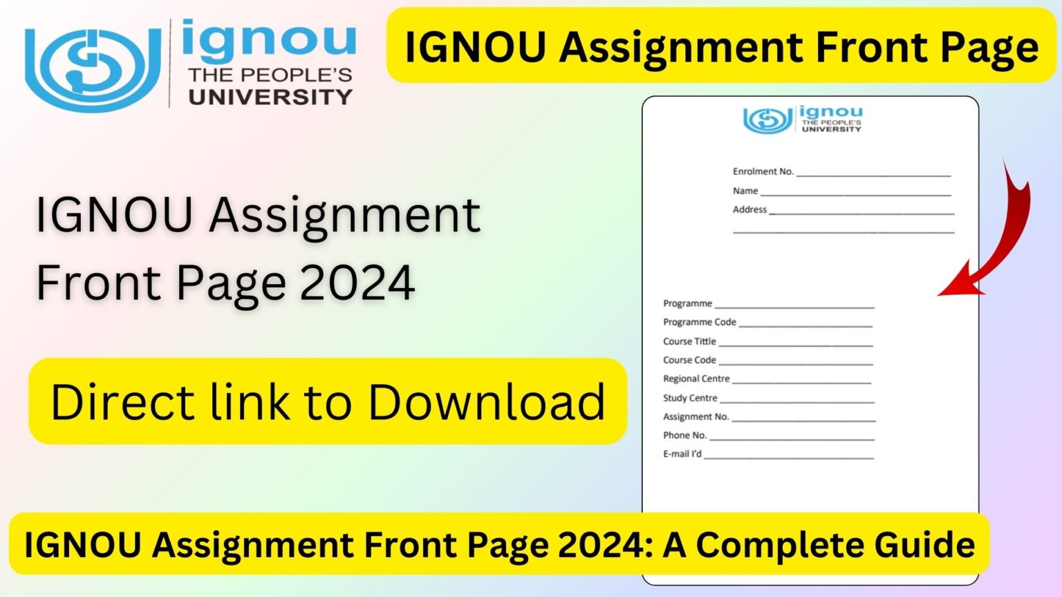 IGNOU Form Fill Up 2025: Complete Guide