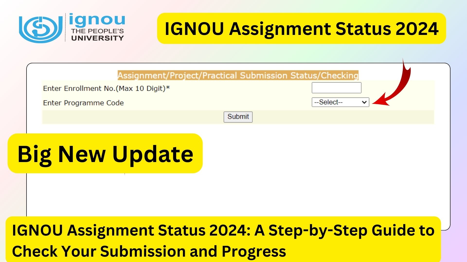 IGNOU Assignment Status 2024: A Step-by-Step Guide to Check Your ... IGNOU Assignment Status 2024: A Step-by-Step Guide to Check Your ...