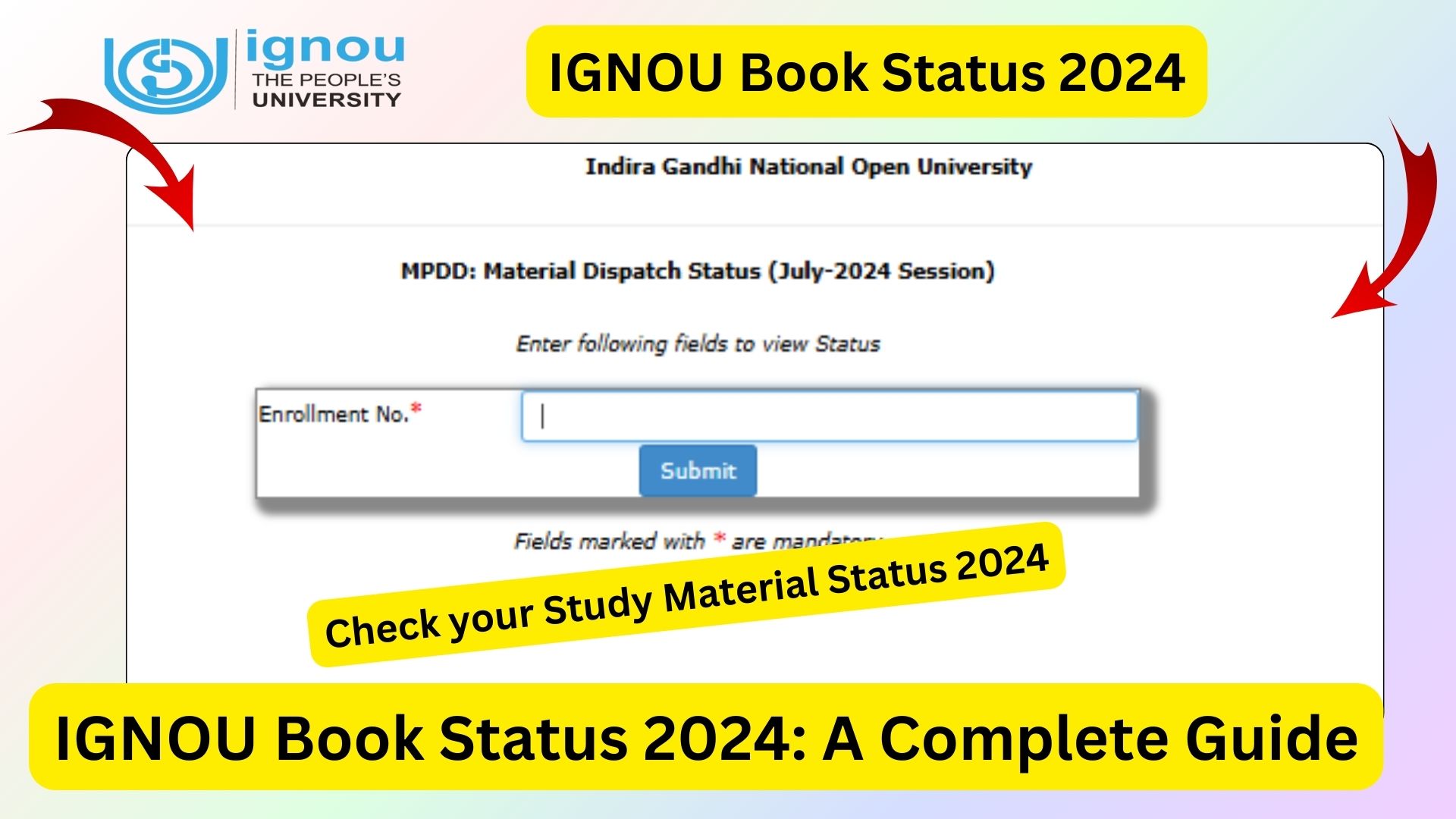 IGNOU Book Status 2024: A Complete Guide IGNOU Book Status 2024: A Complete Guide