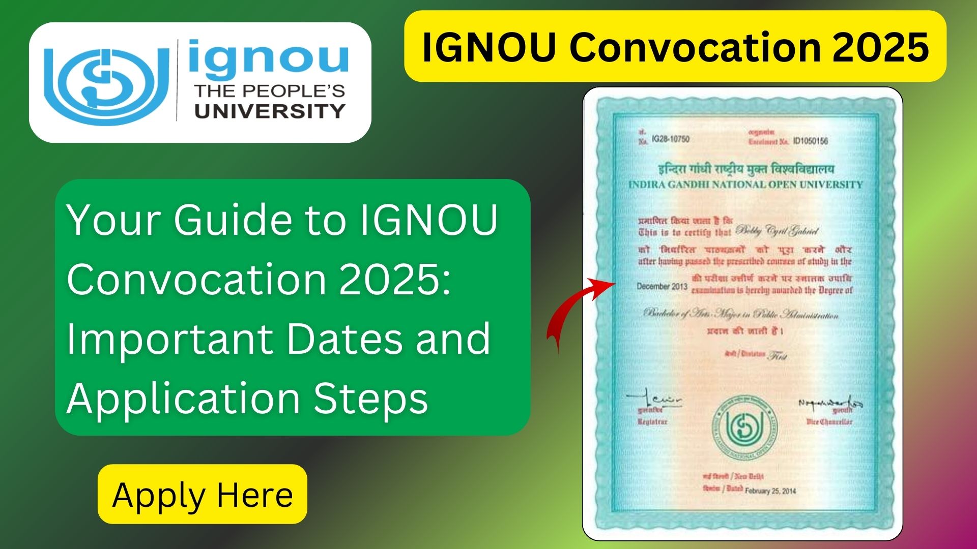 IGNOU Convocation 2025: When, Where, and How to Apply for Your Degree?