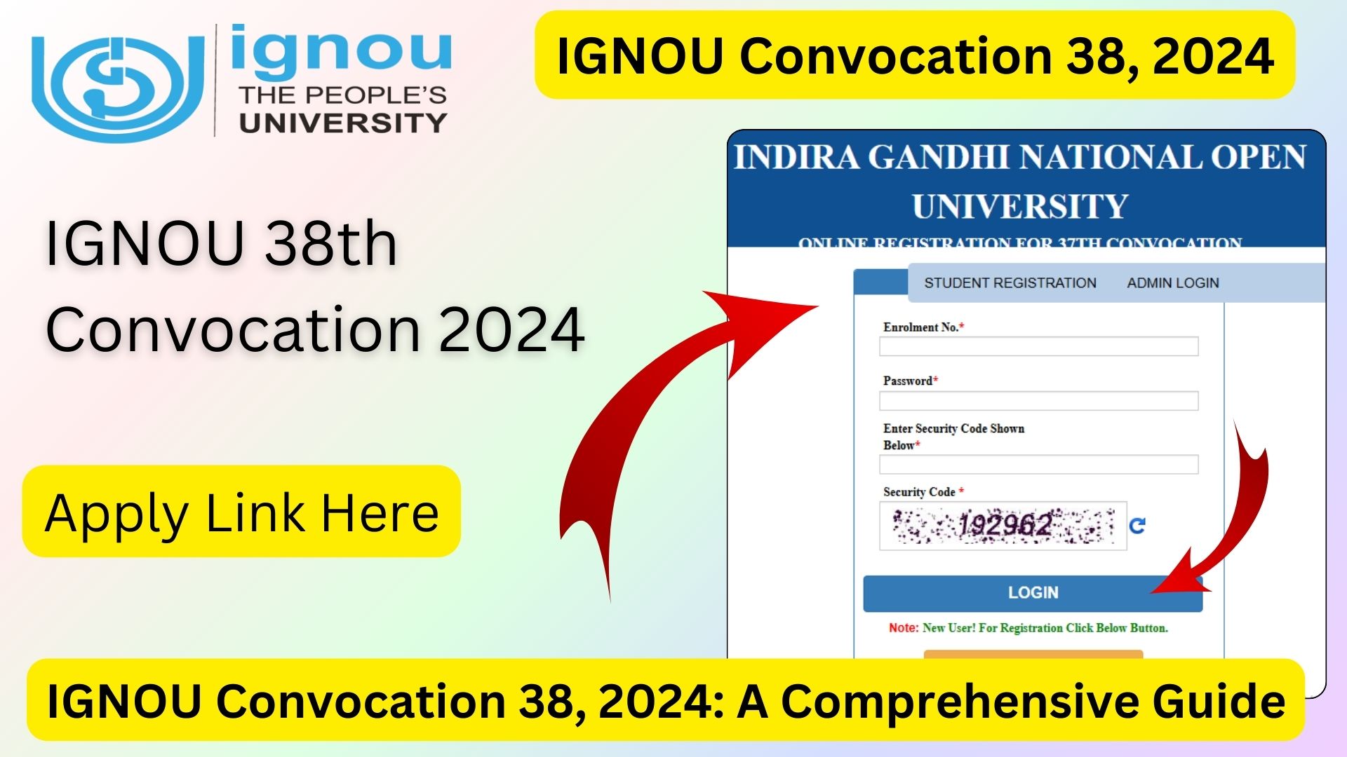 IGNOU Convocation 38, 2024: A Comprehensive Guide