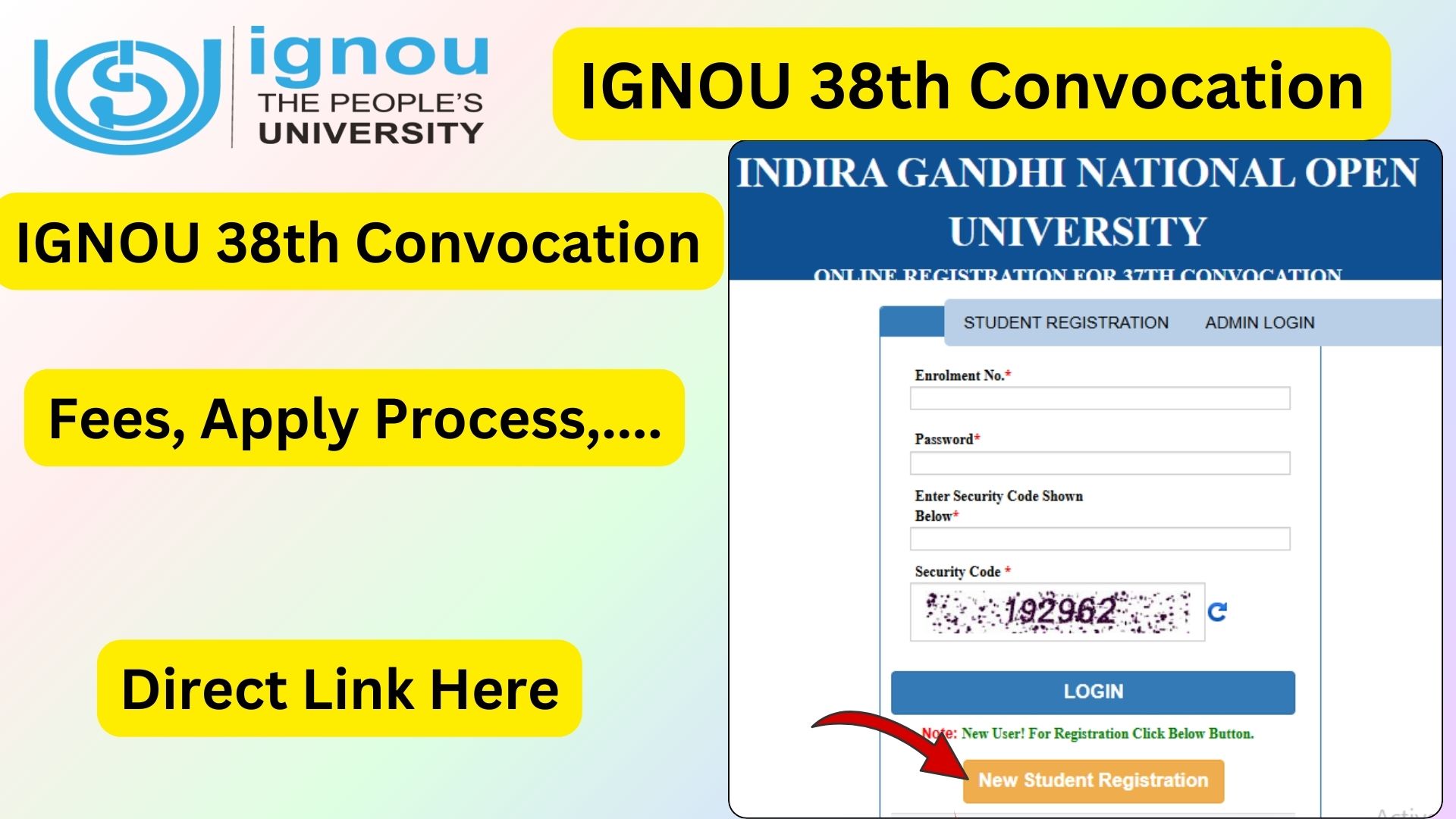 IGNOU Convocation 38th 2024: Check Fees, Eligibility, Process 2024