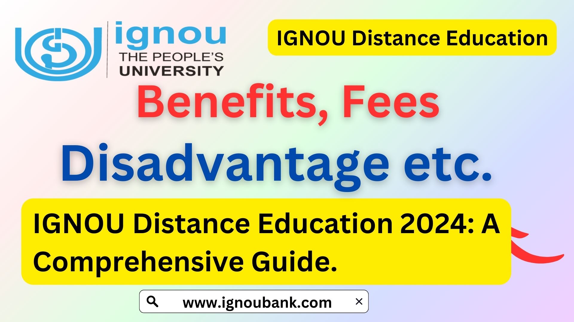 IGNOU Distance Education 2024: A Comprehensive Guide