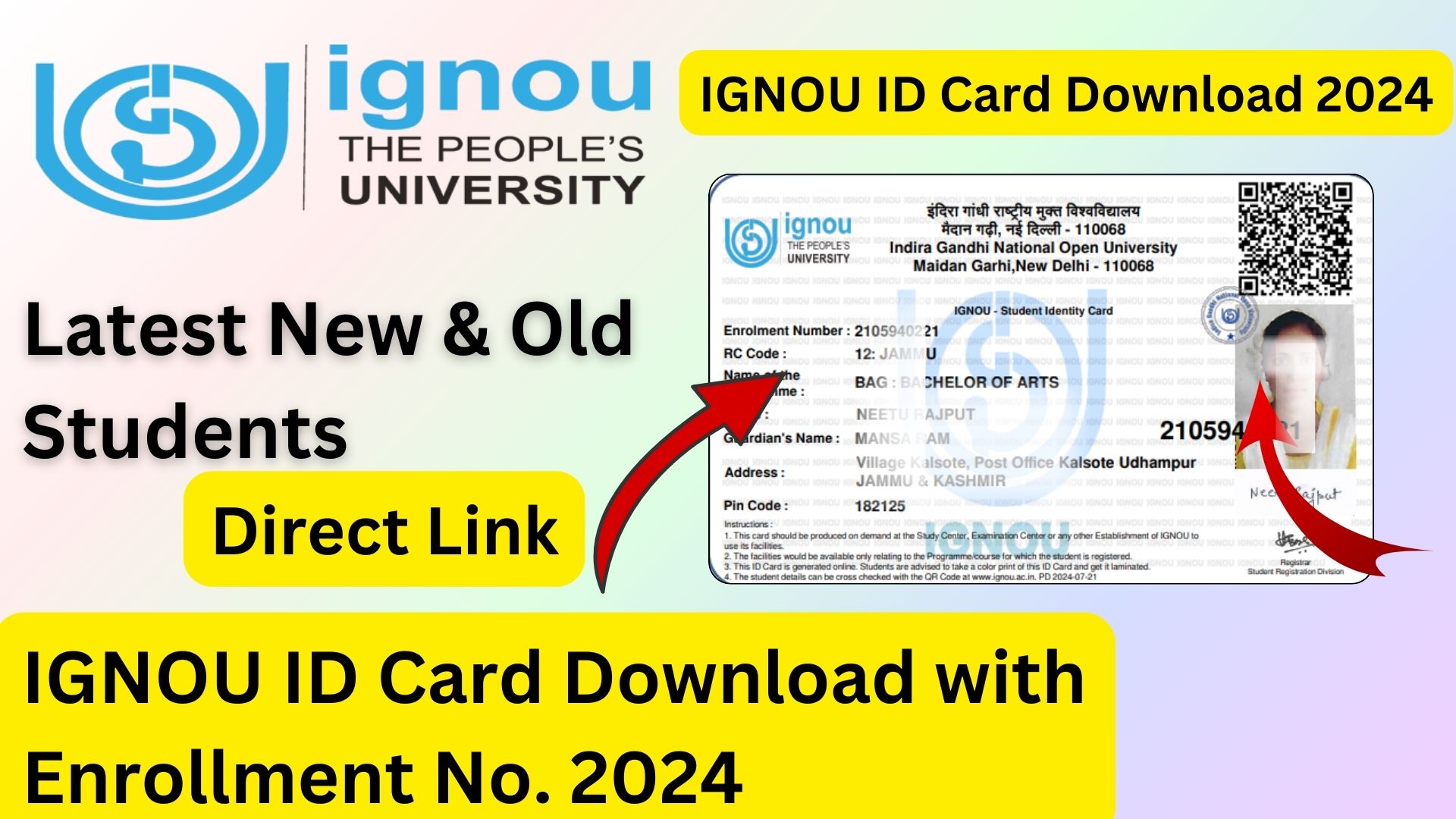 IGNOU ID Card Download with Enrollment No. 2024: A Step-by-Step Guide