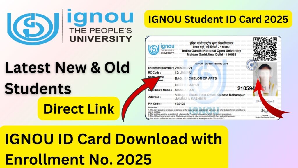 IGNOU ID Card Download with Enrollment No. 2025
