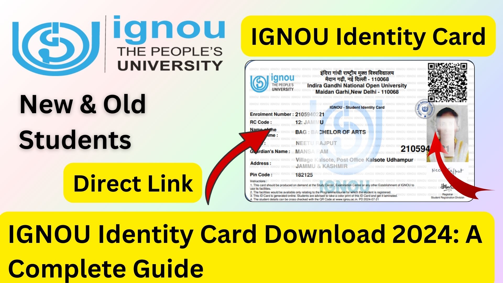IGNOU Identity Card Download 2024: A Complete Guide