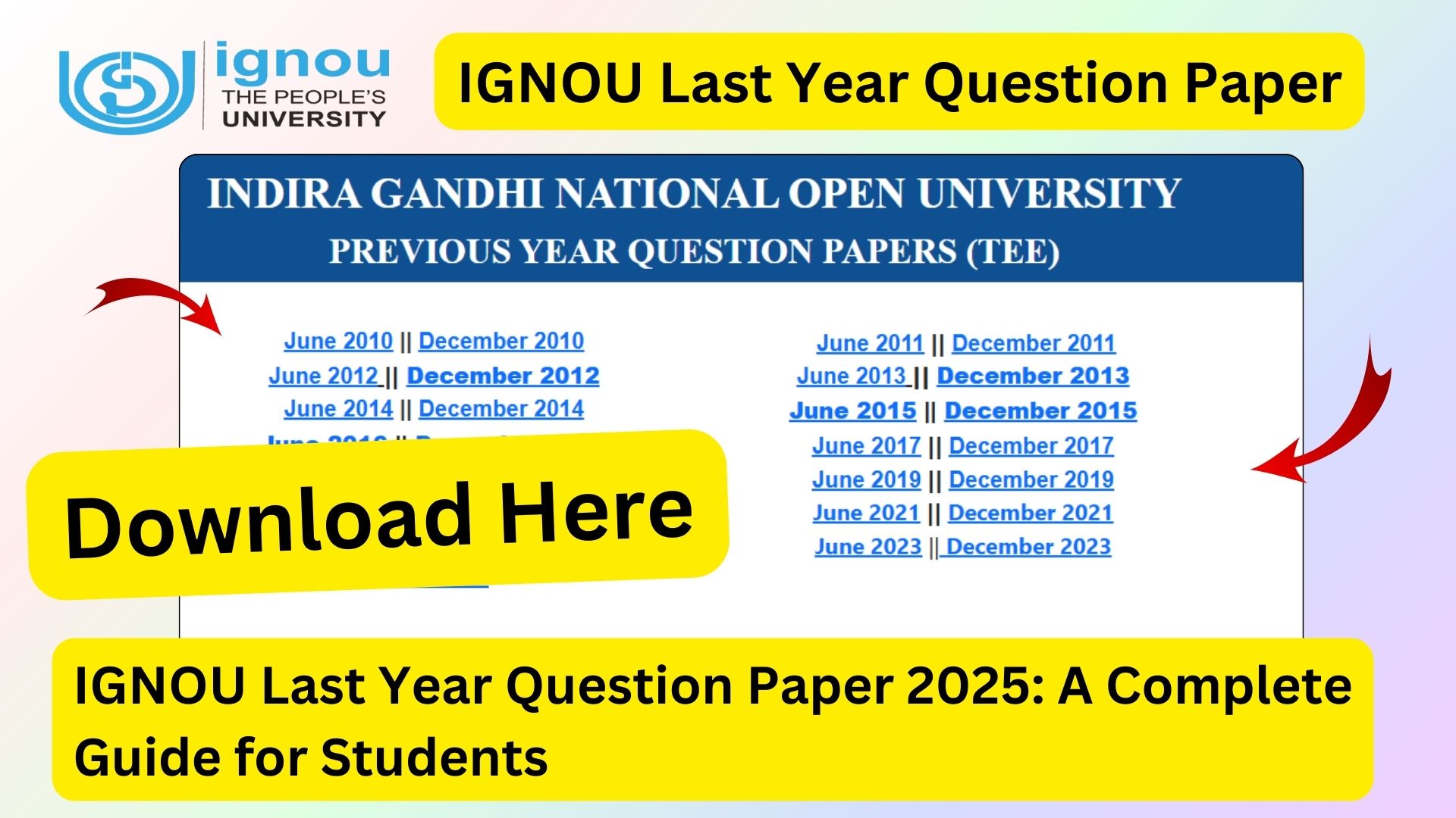 IGNOU Last Year Question Paper 2025: A Complete Guide for Students