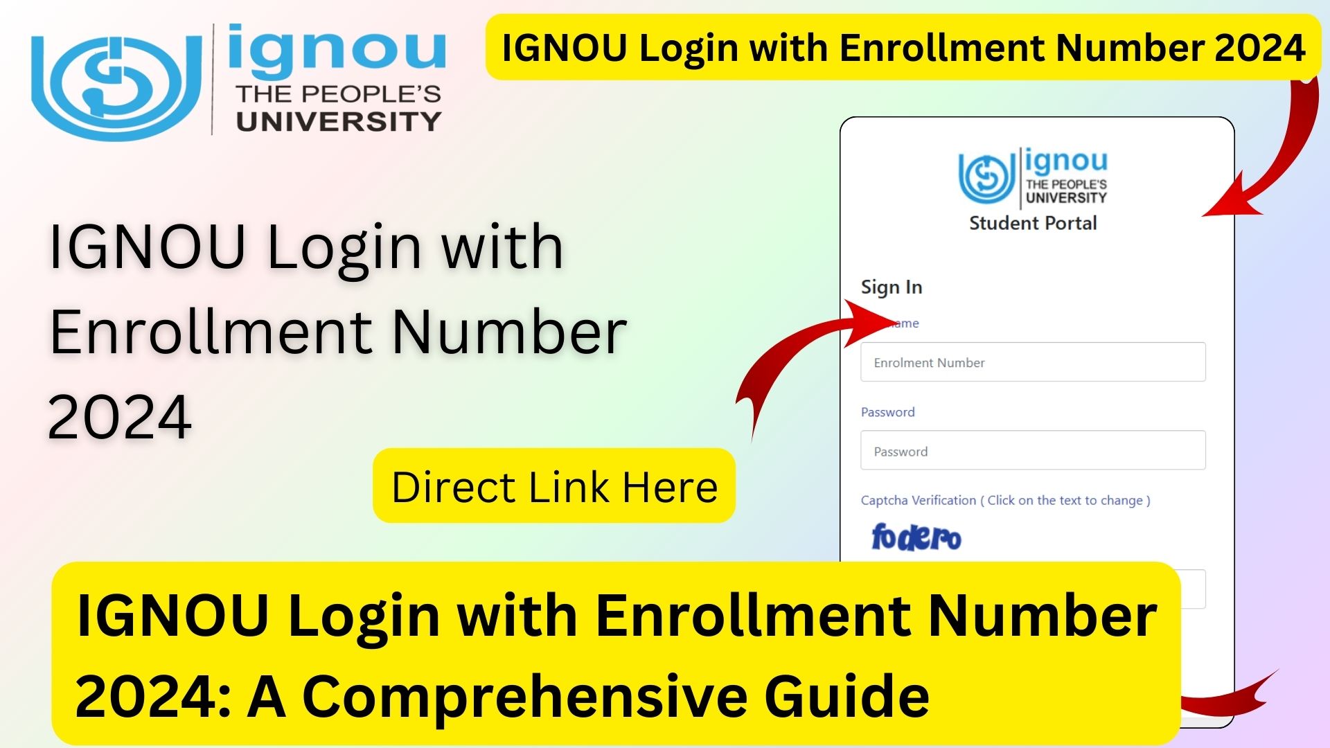 IGNOU Login with Enrollment Number 2024: A Comprehensive Guide
