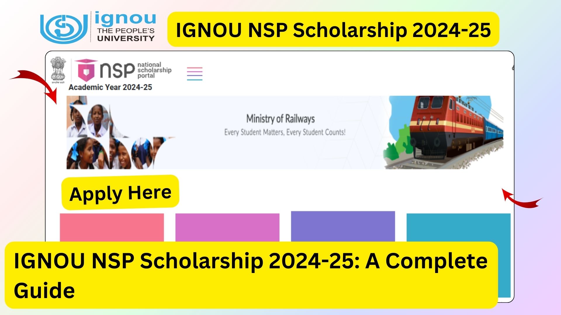 IGNOU NSP Scholarship 2024-25: A Complete Guide