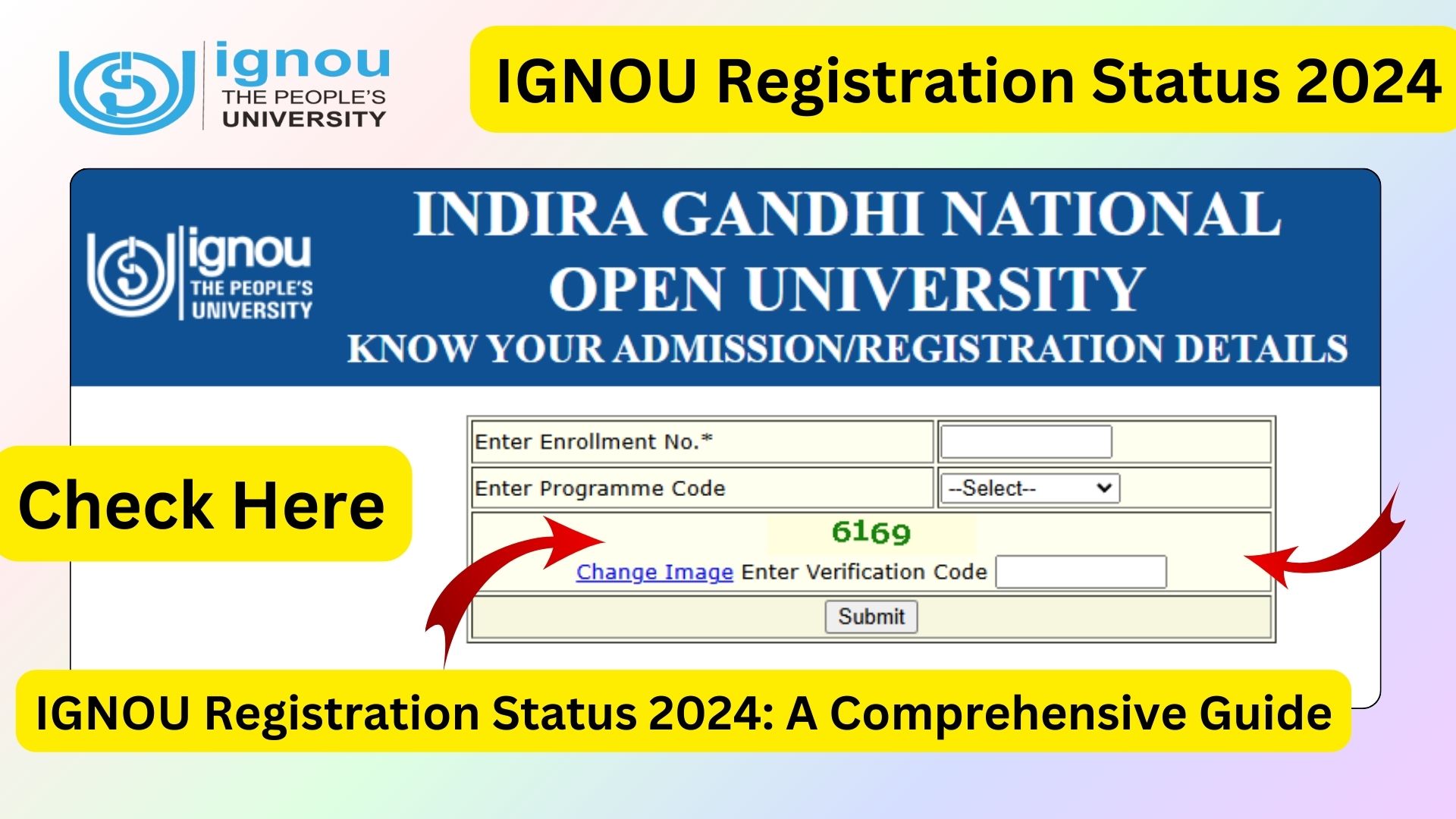 IGNOU Registration Status 2024: A Comprehensive Guide