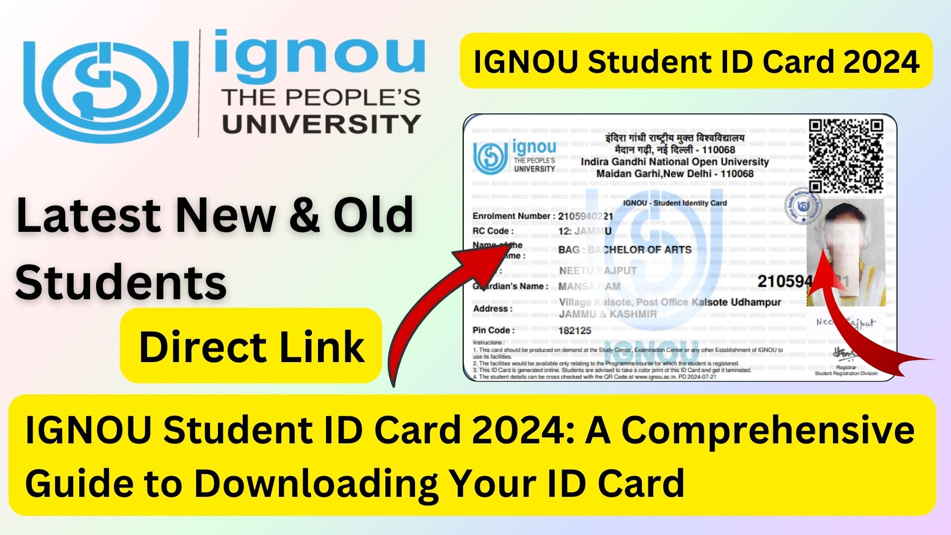 IGNOU Student ID Card 2024: A Comprehensive Guide to Downloading Your ID Card