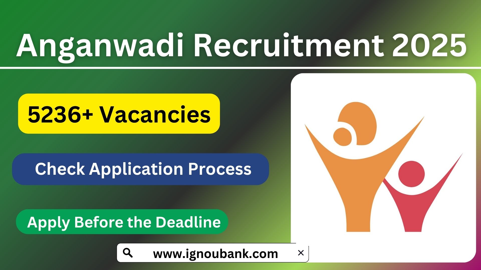 Anganwadi Recruitment 2025: Apply Online for Latest Vacancies