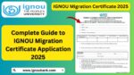 IGNOU Degree Certificate 2025: How to Apply, Download & Track Status