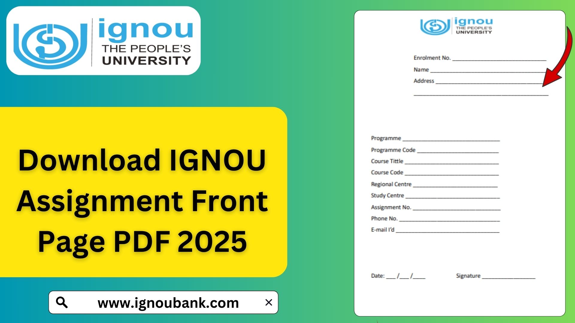 IGNOU Assignment Front Page 2025: Everything You Need to Know