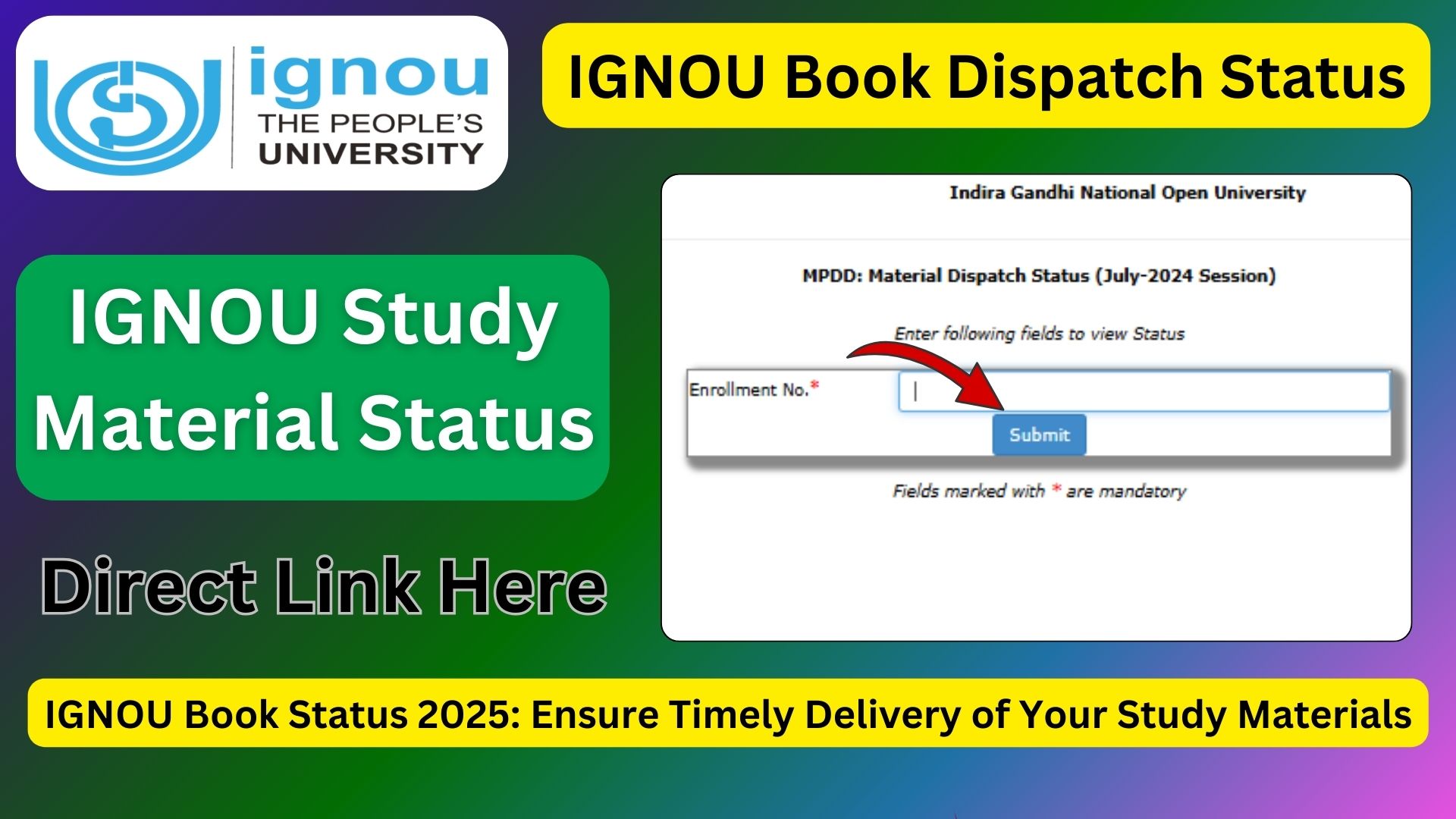IGNOU Study Material Status for January 2025 Session, Check your Status