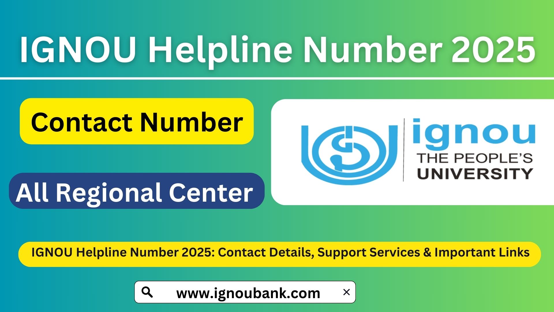 IGNOU Helpline Number 2025: Contact Details, Support Services ...