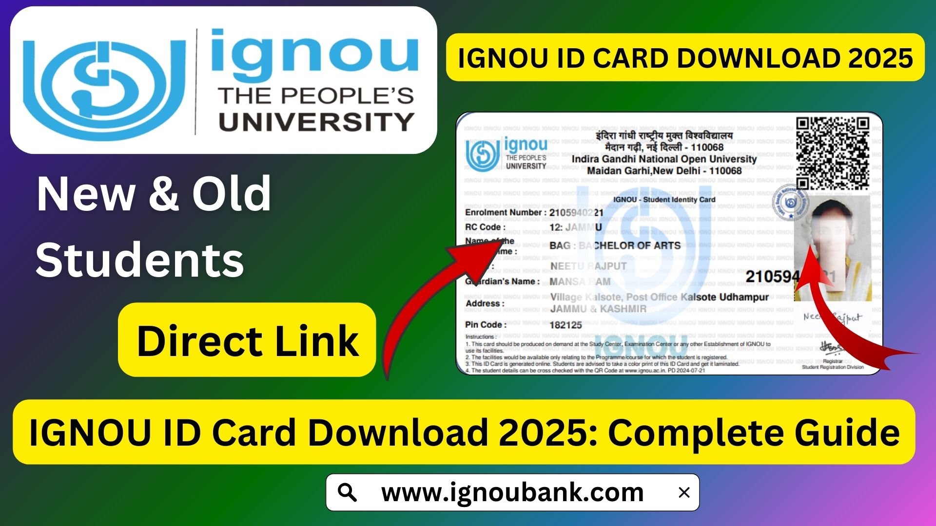 IGNOU ID Card Download 2025: Complete Guide