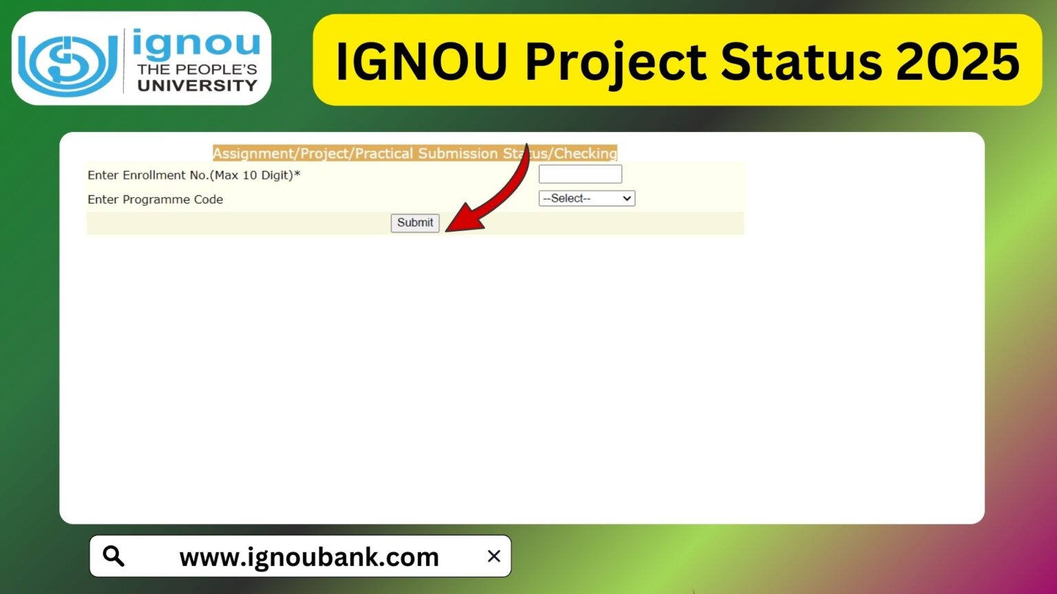 IGNOU Assignment Submission Last Date 2025: Complete Guide