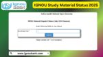 IGNOU Study Material 2025 – Complete Guide to Access Free Books, Soft ...