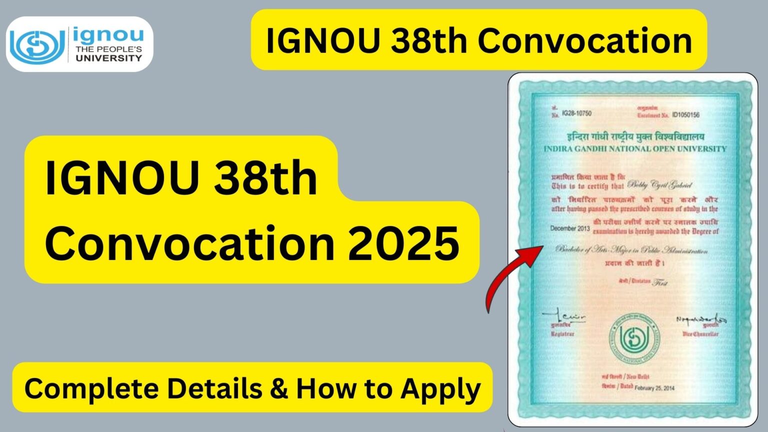 IGNOU Convocation 2025 – Complete Details, Date, Registration Process ...