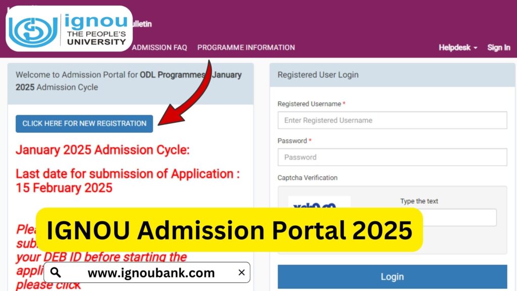 IGNOU Admission Portal 2025: Your Complete Guide IGNOU Admission Portal 2025: Your Complete Guide