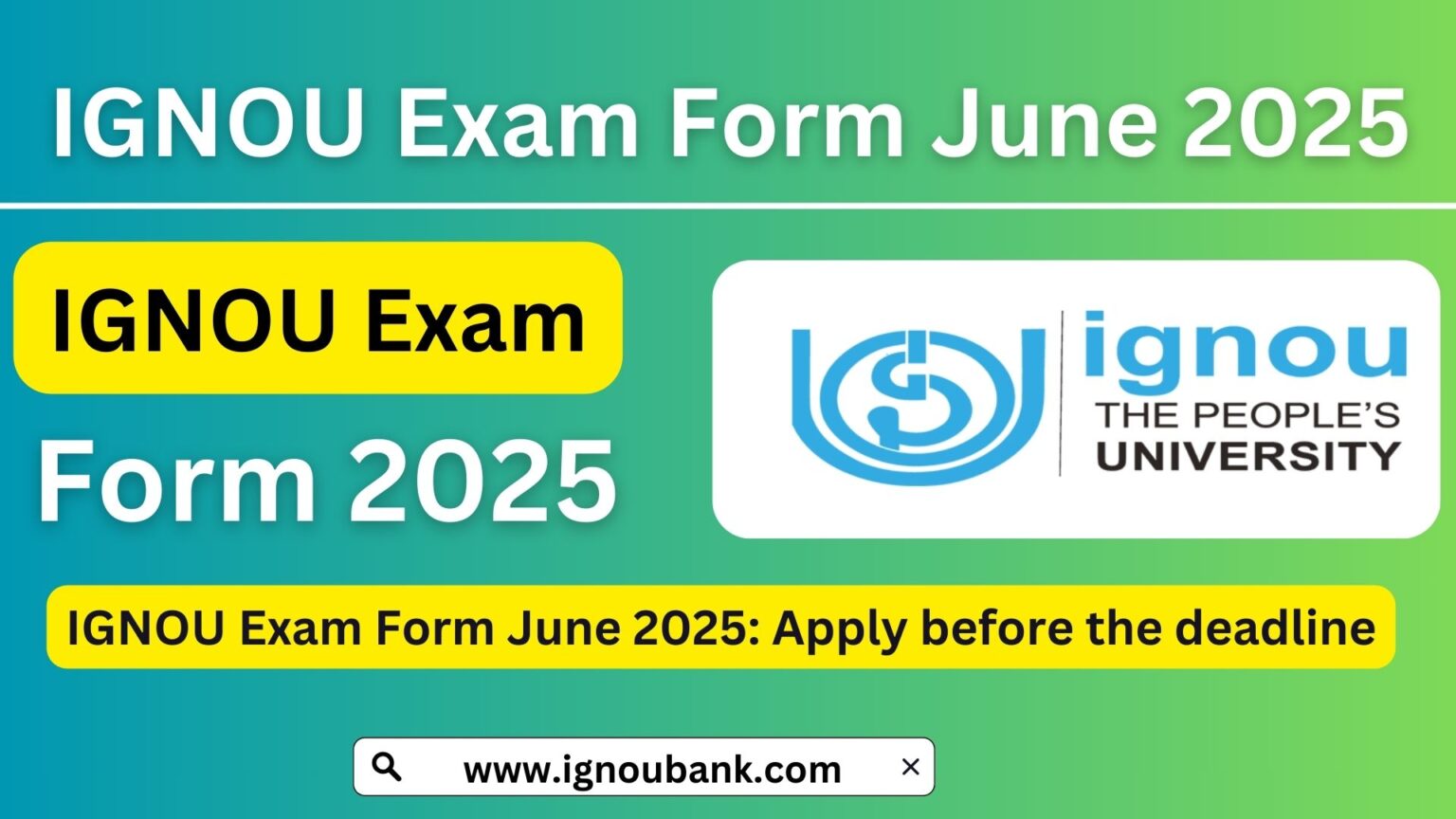 IGNOU Exam Form June 2025: Complete Guide IGNOU Exam Form June 2025: Complete Guide