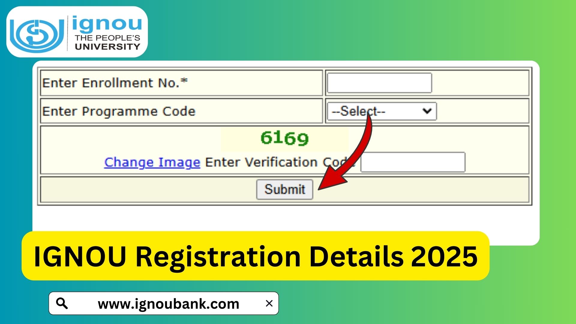 IGNOU Registration Details 2025: A Comprehensive Guide