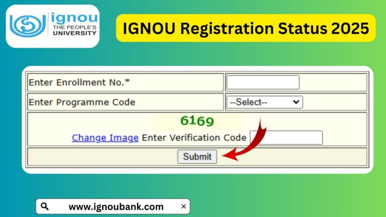 IGNOU Registration Status 2025: Complete Guide to Check Your Admission ...