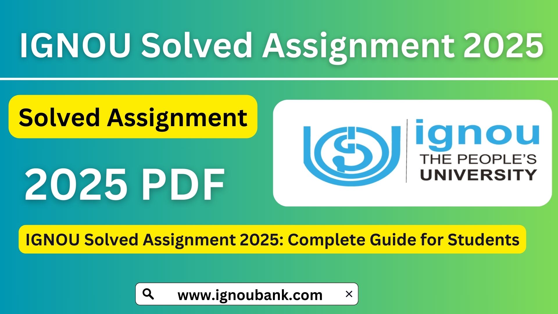 IGNOU Solved Assignment 2025: Complete Guide for Students IGNOU Solved Assignment 2025: Complete Guide for Students