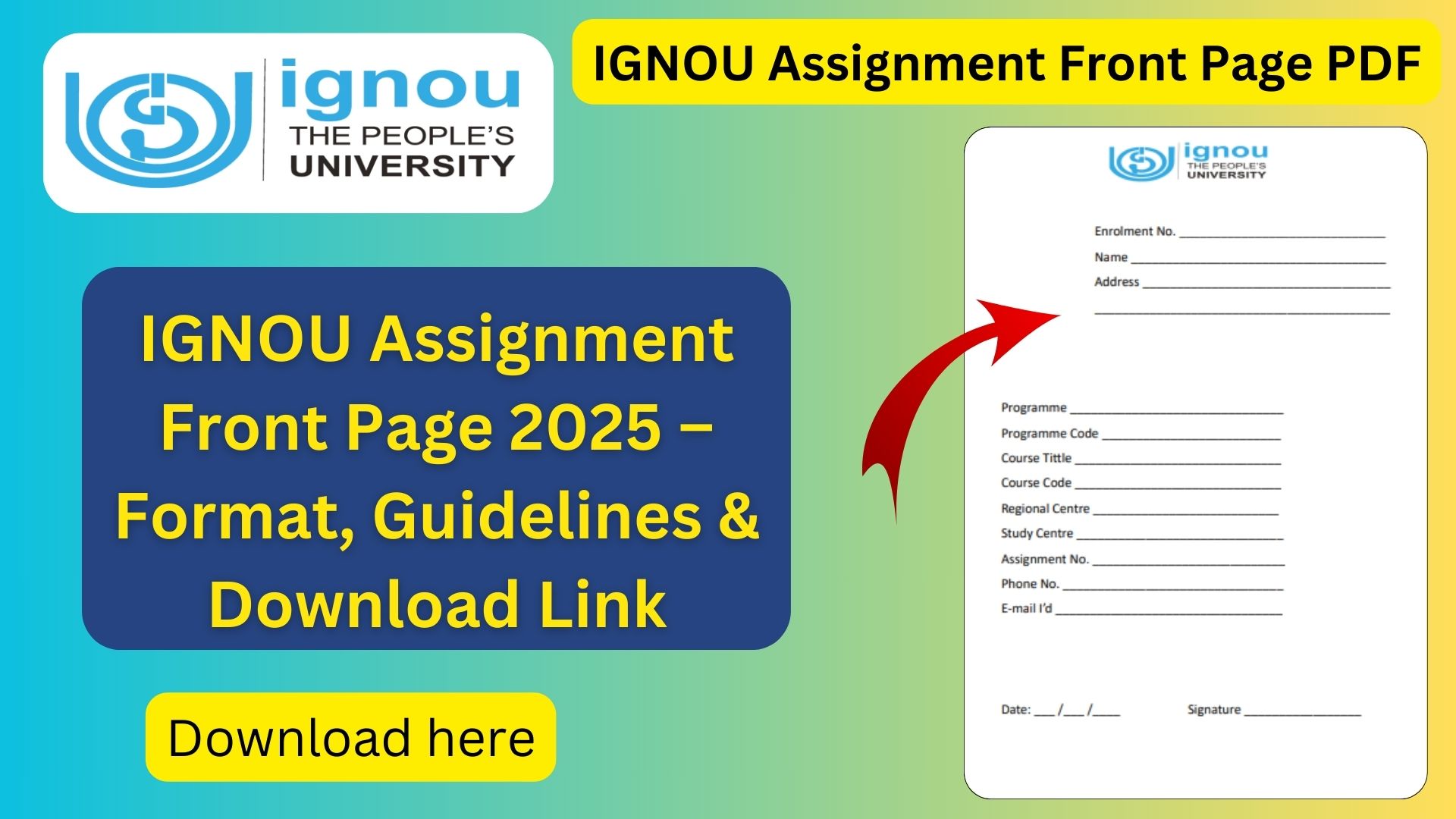 IGNOU Assignment Front Page 2025 – Format, Guidelines & Download Link
