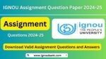 IGNOU Assignment Status 2024 – Check Submission & Evaluation Updates