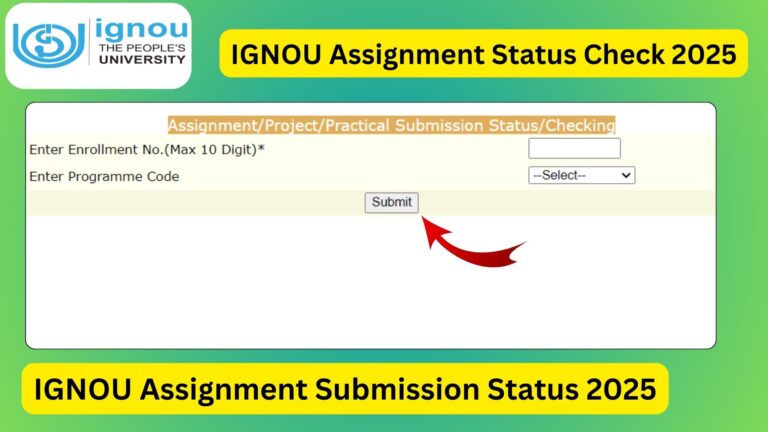 IGNOU Assignment Submission Link 2025: How to Submit Your Assignment Online