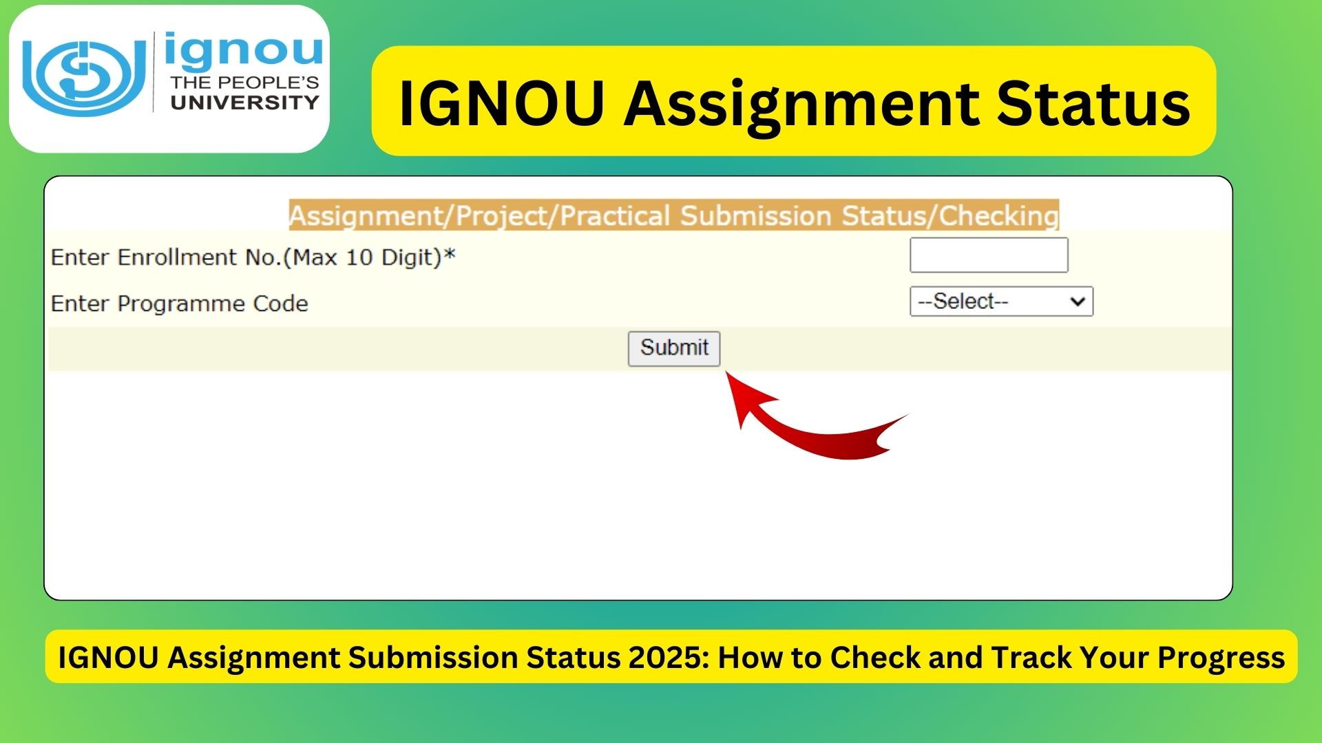 Ignou Assignment Status Check 2025 Complete Guide To Track Submission