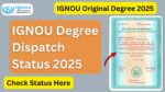 IGNOU Convocation 2025 – Complete Guide to Apply, Eligibility, Fee & More