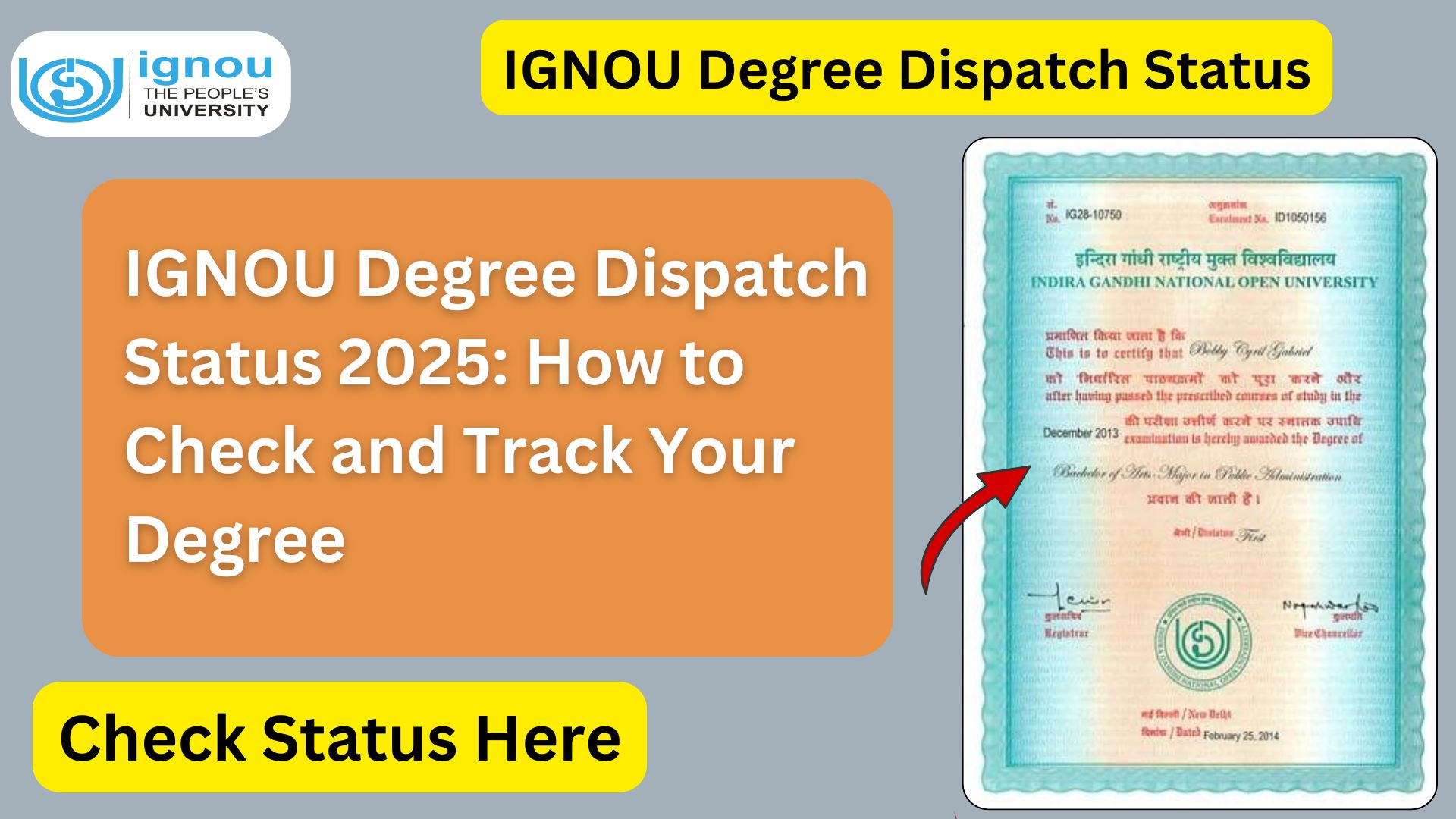 IGNOU Degree Dispatch Status 2025: How to Check and Track Your Degree