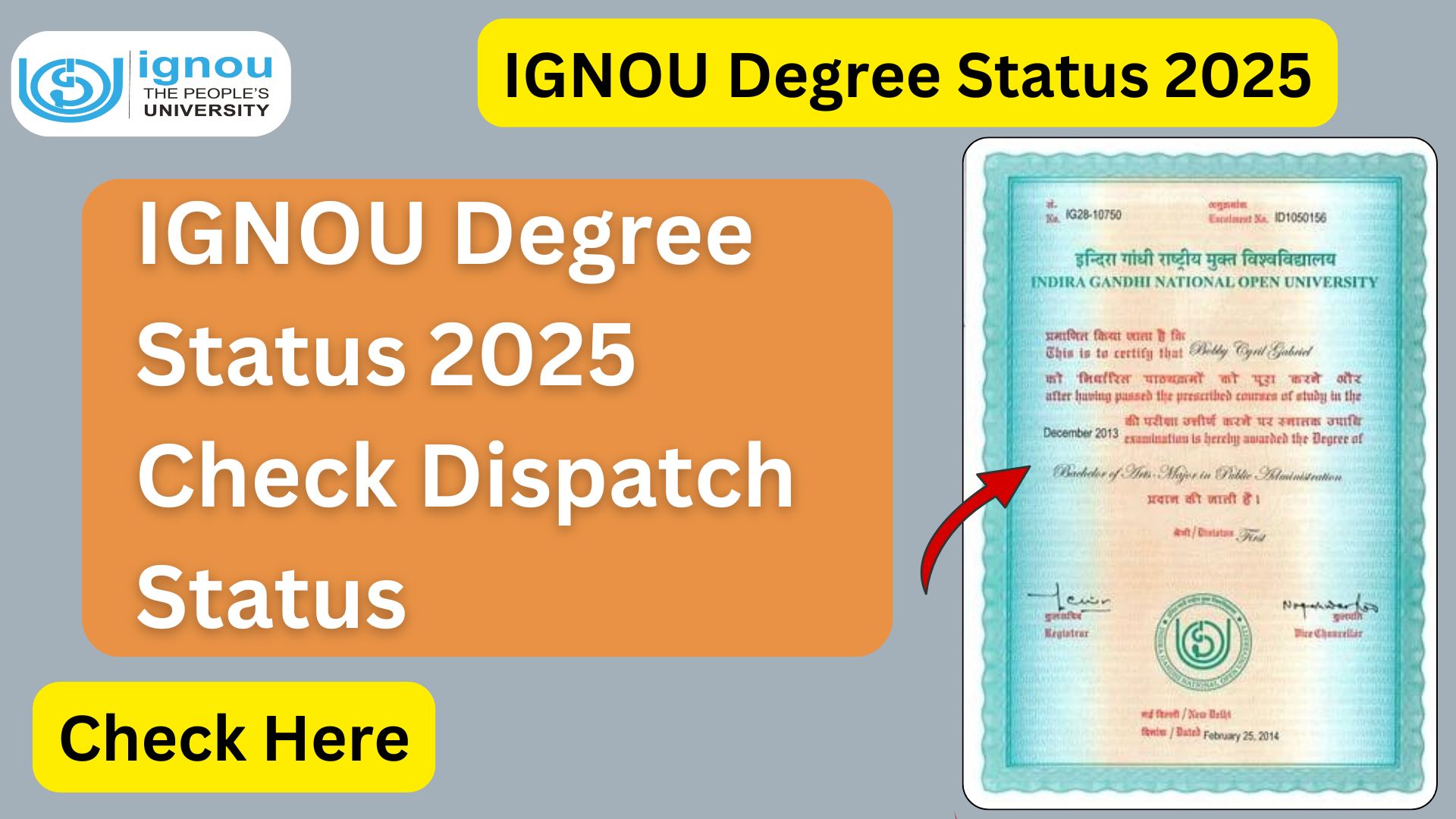 IGNOU Degree Status 2025: Check Dispatch & Download Updates