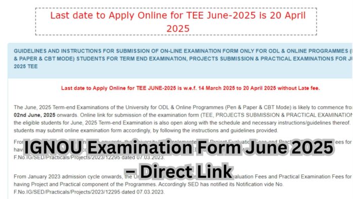 IGNOU Exam Fee 2025: Complete Guide to Exam Form Submission