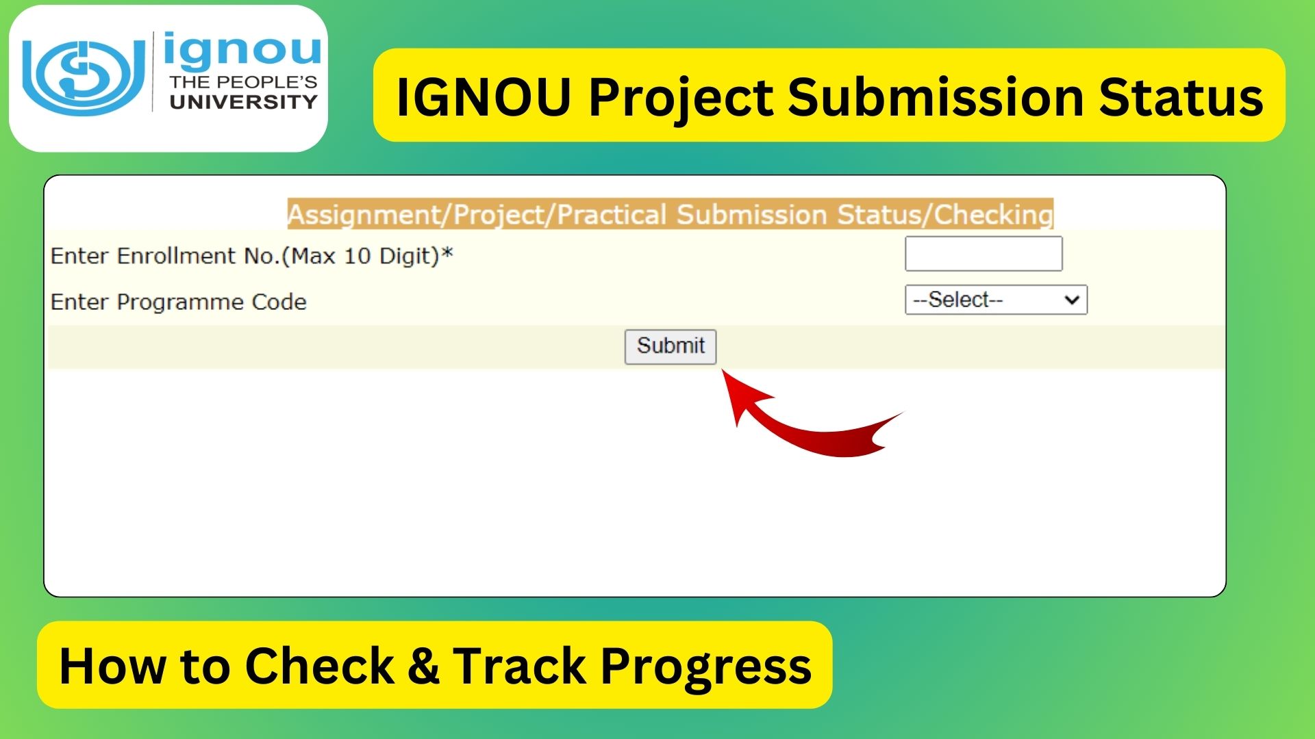 IGNOU Project Submission Status 2025: How to Check & Track Progress