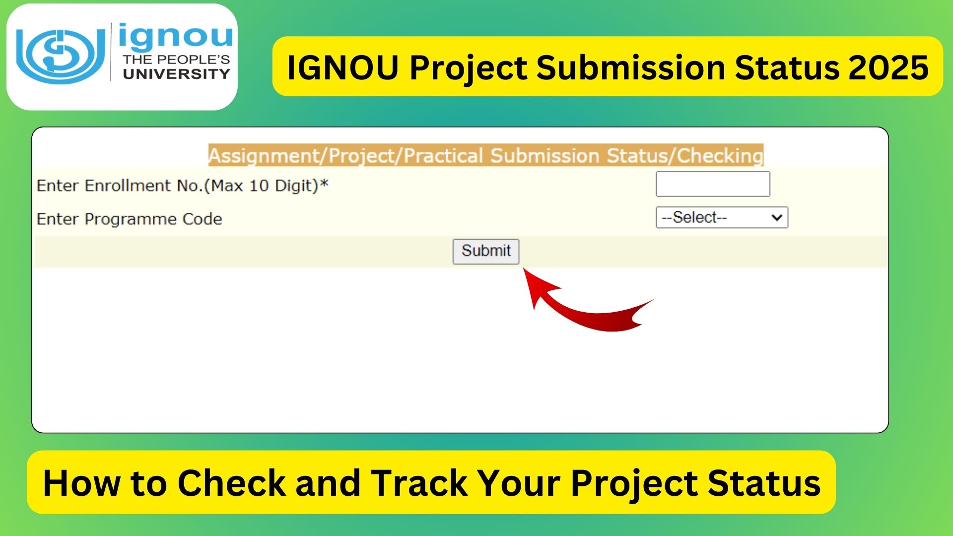 IGNOU Project Submission Status 2025: How to Check and Track Your ...