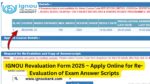 IGNOU Revaluation Form 2025 – Apply Online for Re-Evaluation of Exam Answer Scripts