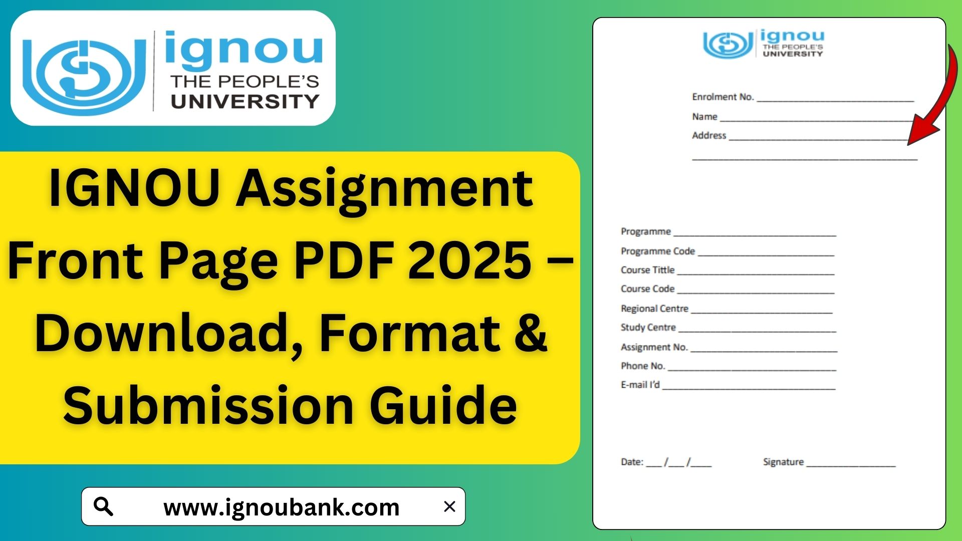 IGNOU Assignment Front Page PDF 2025 – Download, Format & Submission Guide