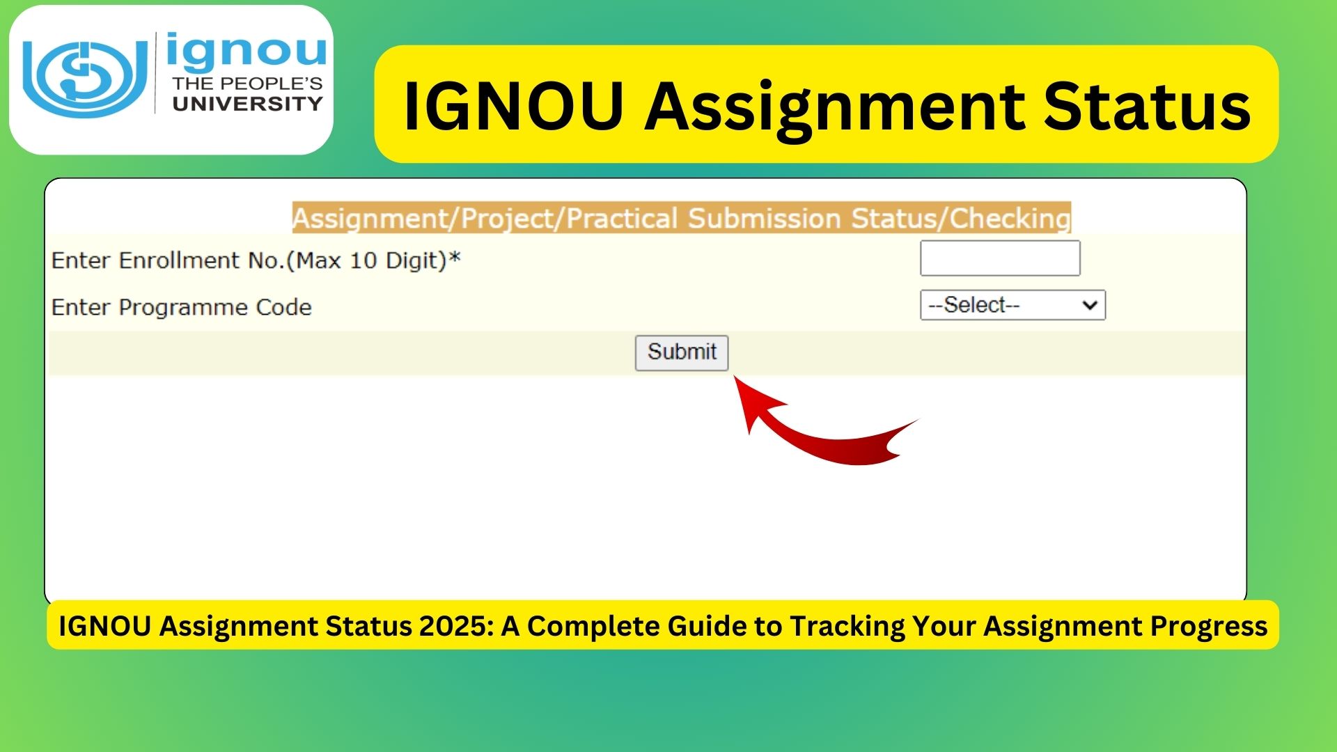 IGNOU Assignment Status 2025: A Complete Guide to Tracking Your ...