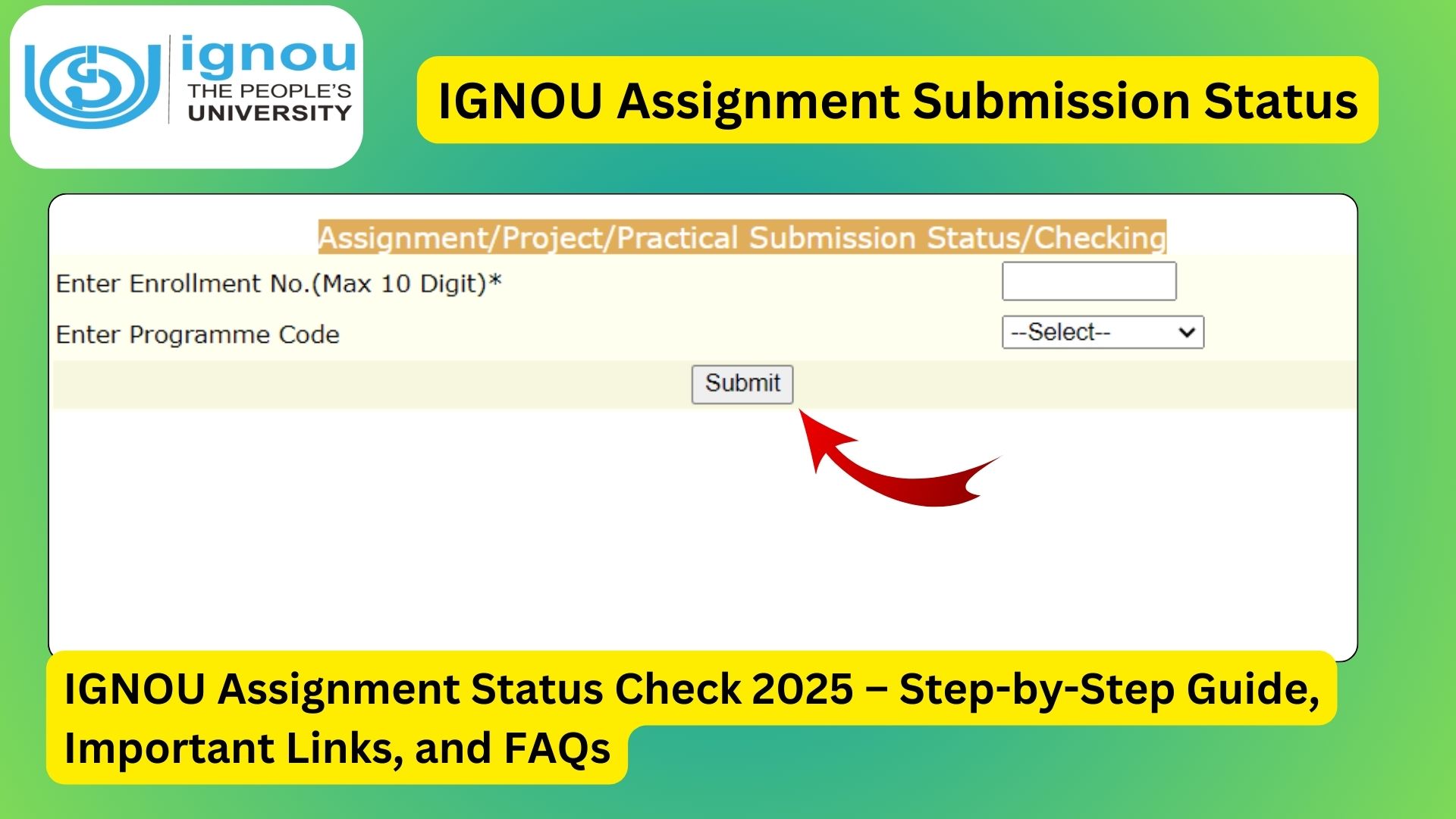 IGNOU Assignment Status Check 2025 – Step-by-Step Guide, Important Links, and FAQs