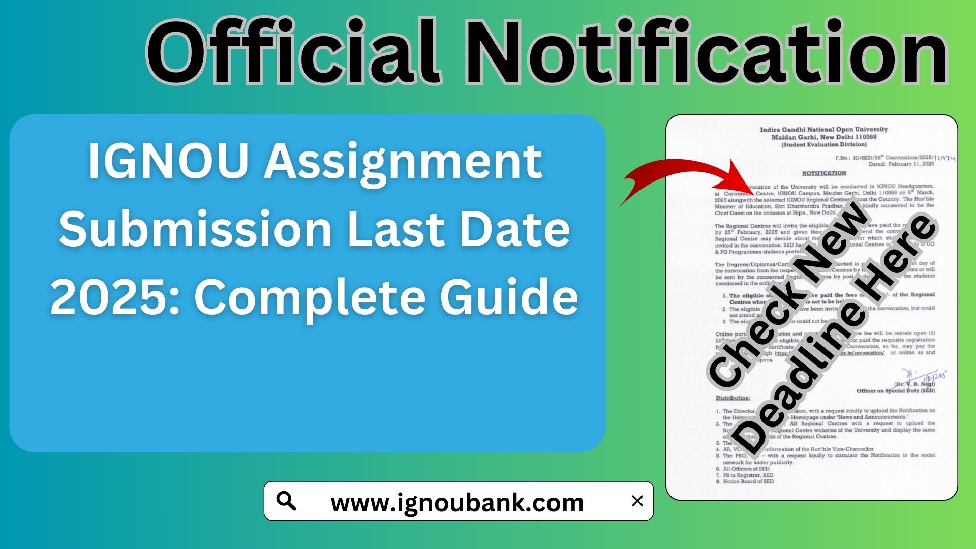 IGNOU Assignment Submission Last Date 2025: Complete Guide